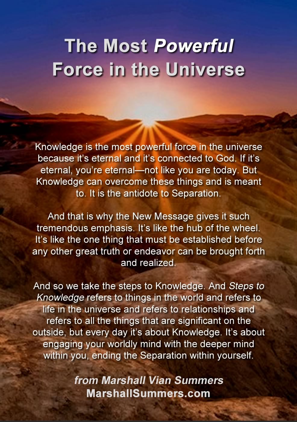 The Most Powerful Force in the Universe - Marshall Vian Summers