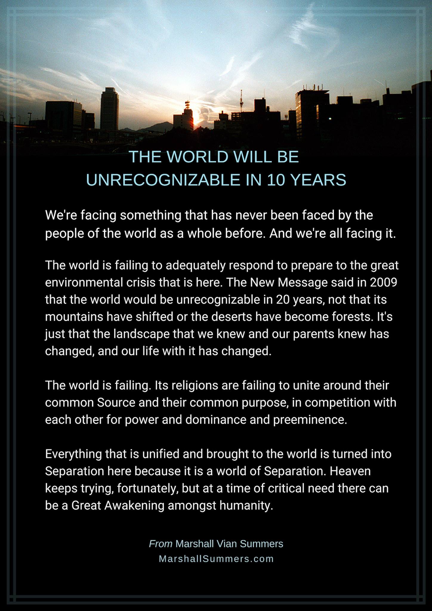 The World Will Be Unrecognizable in 10 Years - Marshall Vian Summers
